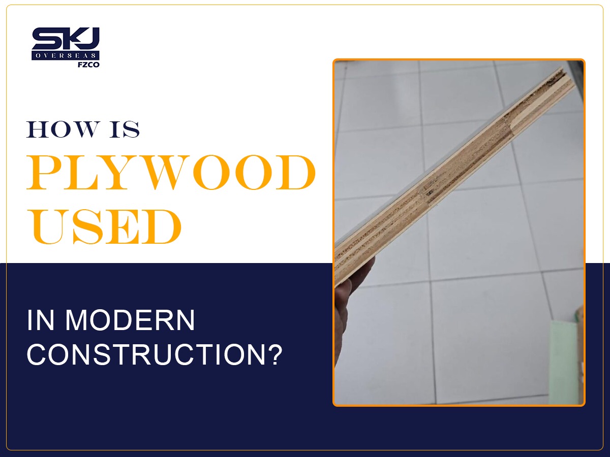 Uses and Benefits of Plywood in Modern Construction